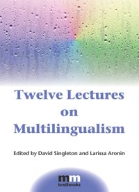 Lecture 1: What is Multilingualism?