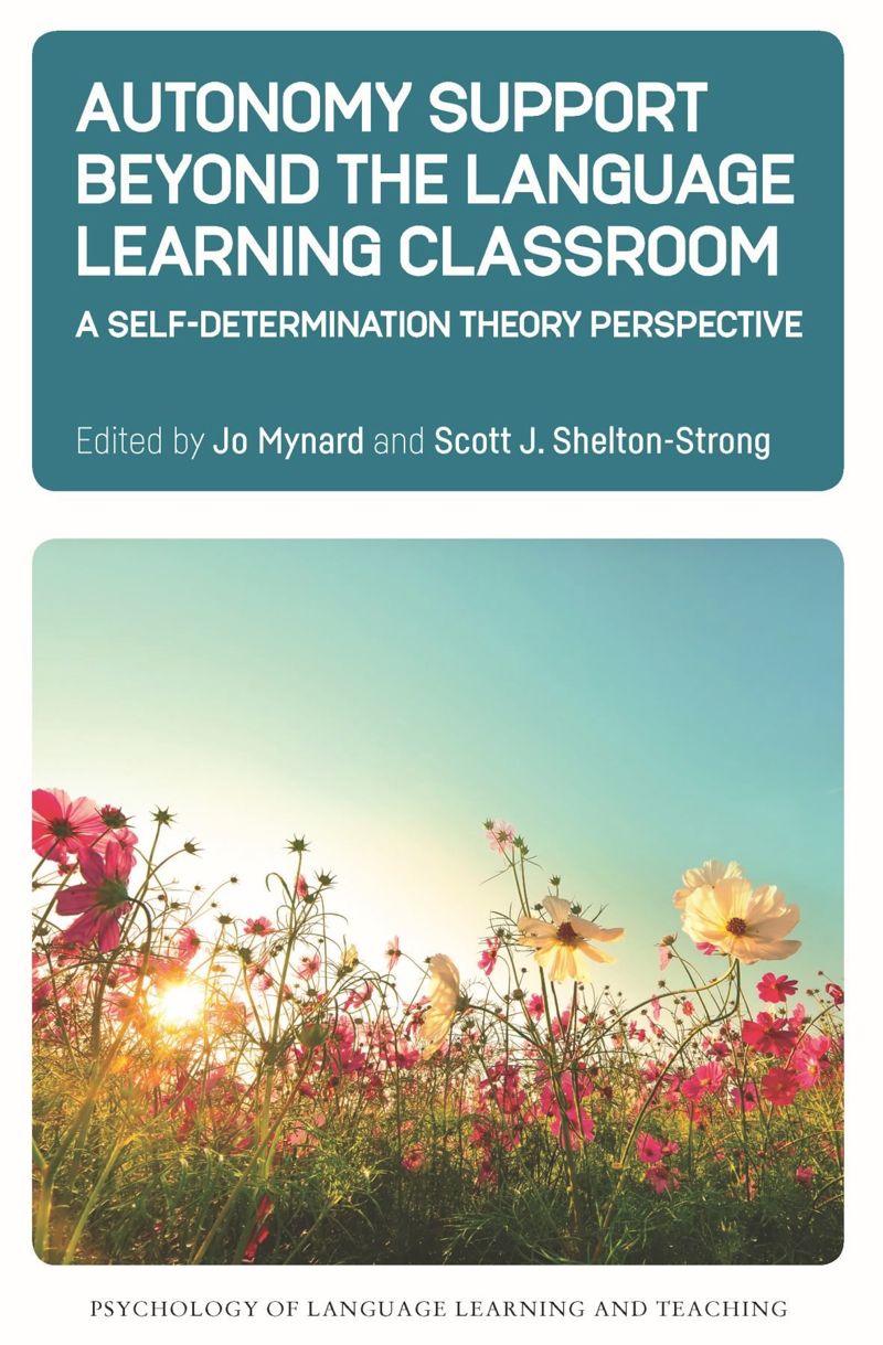 Autonomy Support Beyond the Language Learning Classroom...