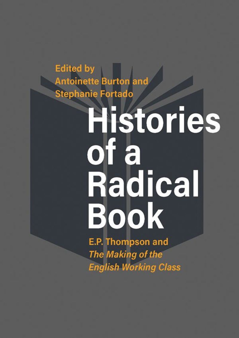 Histories of a Radical Book...