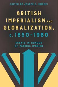 British Imperialism and Globalization, c. 1650-1960