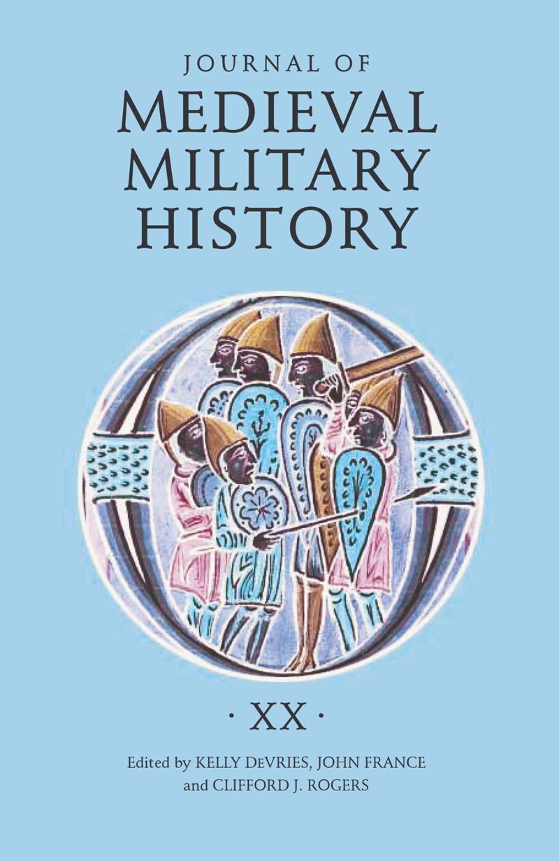Journal of Medieval Military History - Volume XX