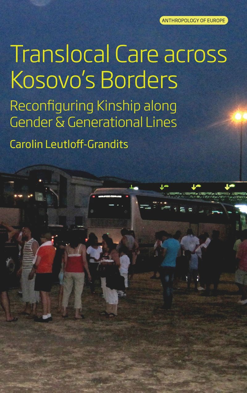 Translocal Care across Kosovo’s Borders