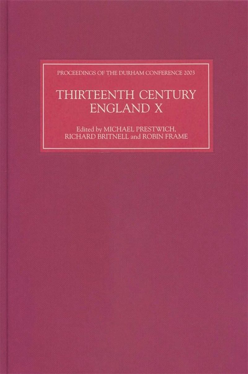 Thirteenth Century England X