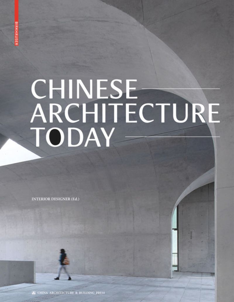 Chinese Architecture Today