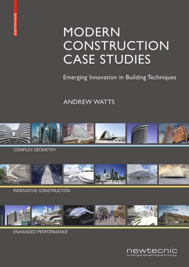 Modern Construction Case Studies...