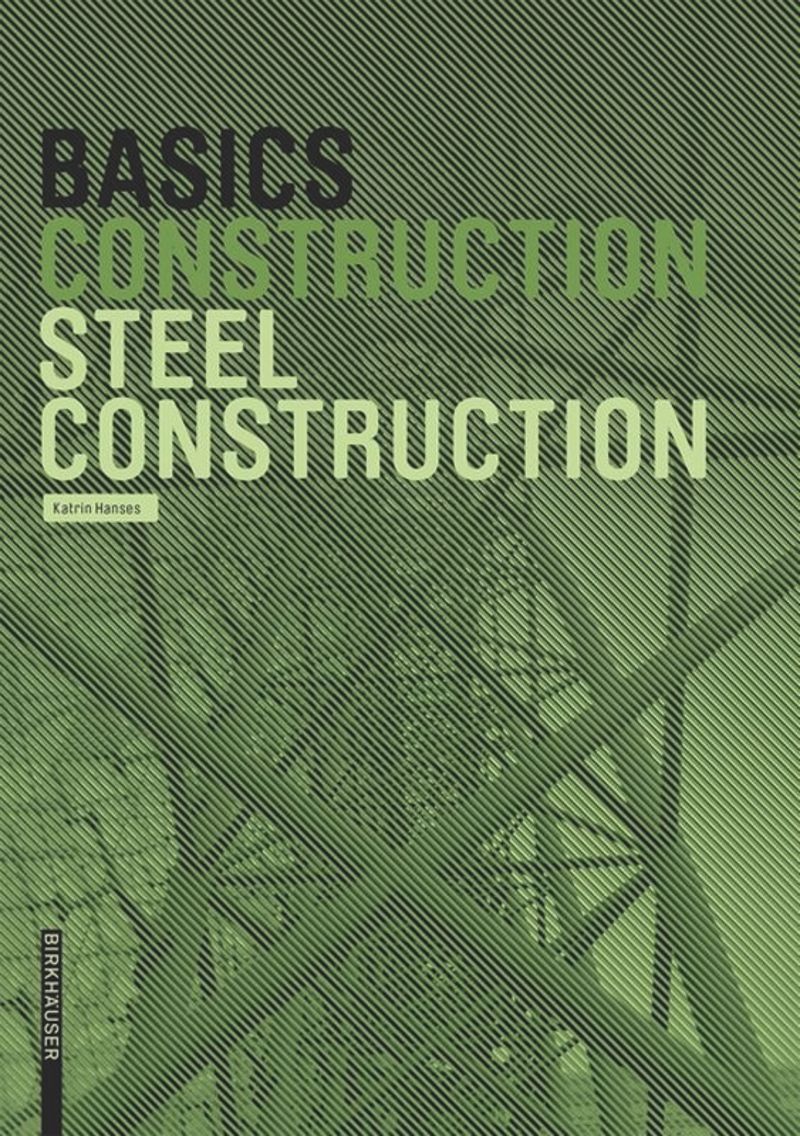 Basics Steel Construction