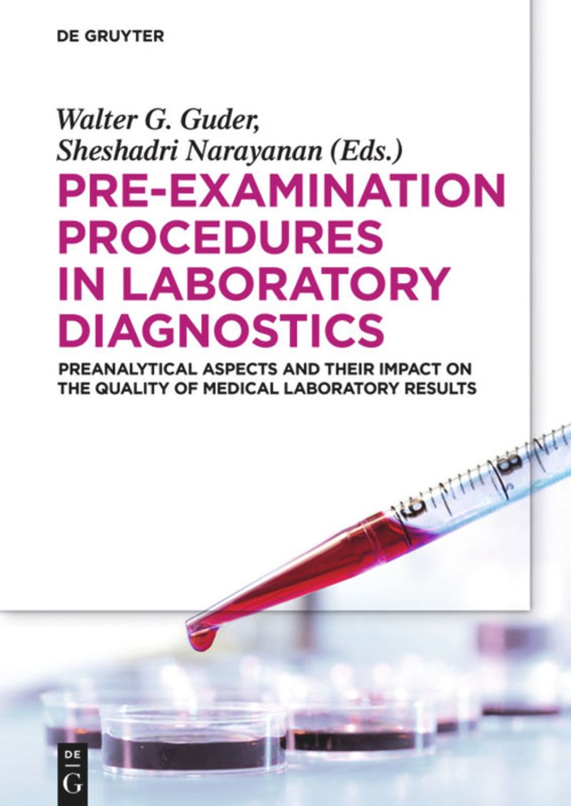 Pre-Examination Procedures in Laboratory Diagnostics...
