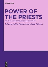 Power of the Priests - Political Use of Religious Knowledge