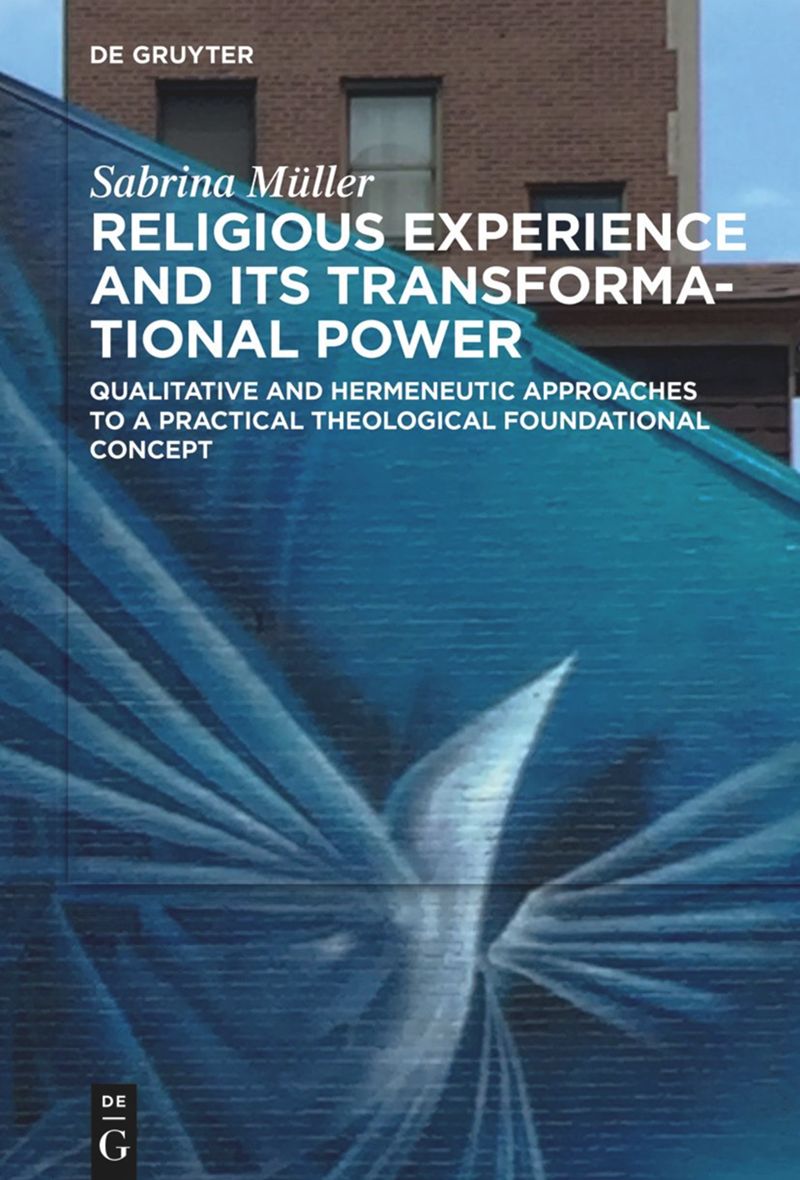 Religious Experience and Its Transformational Power...