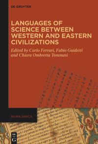 Languages of Science between Western and Eastern Civiliza...