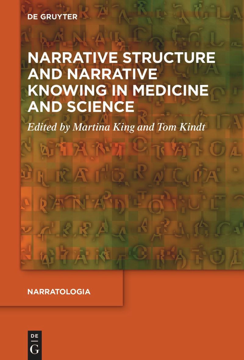 Narrative Structure and Narrative Knowing in Medicine and...