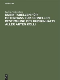 Kubik-Tabellen für Metermaß zur schnellen Bestimmung des Kubikinhalts ...