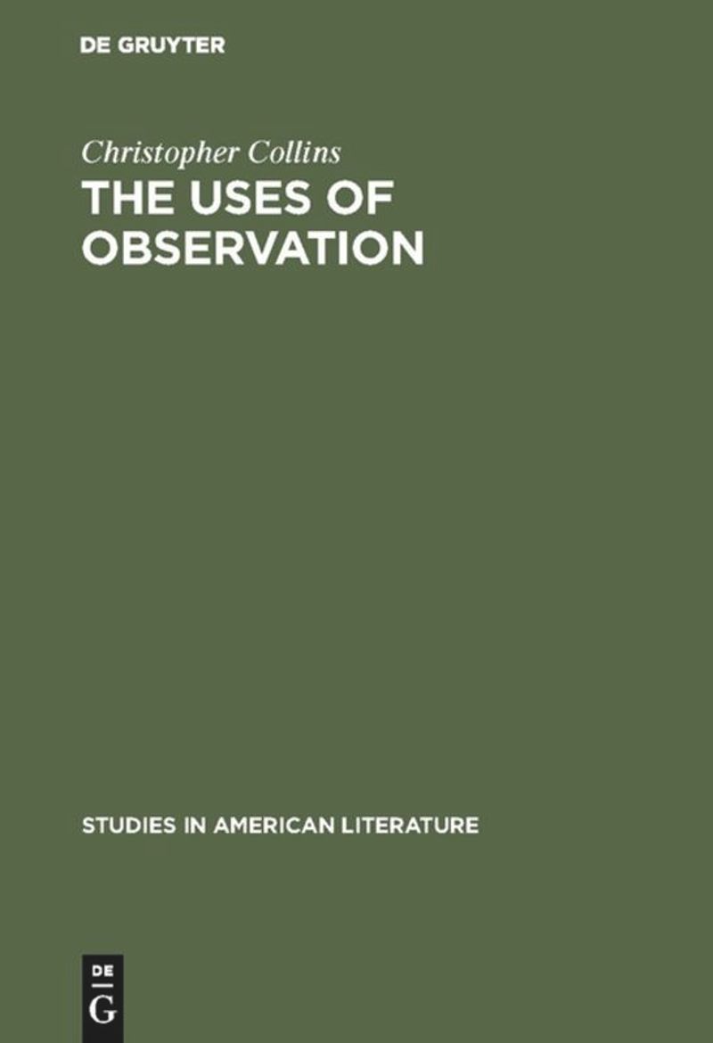 The uses of observation