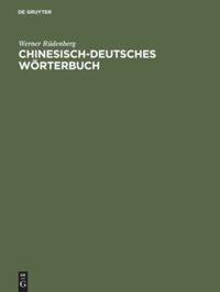 Chinesisch-deutsches Wörterbuch