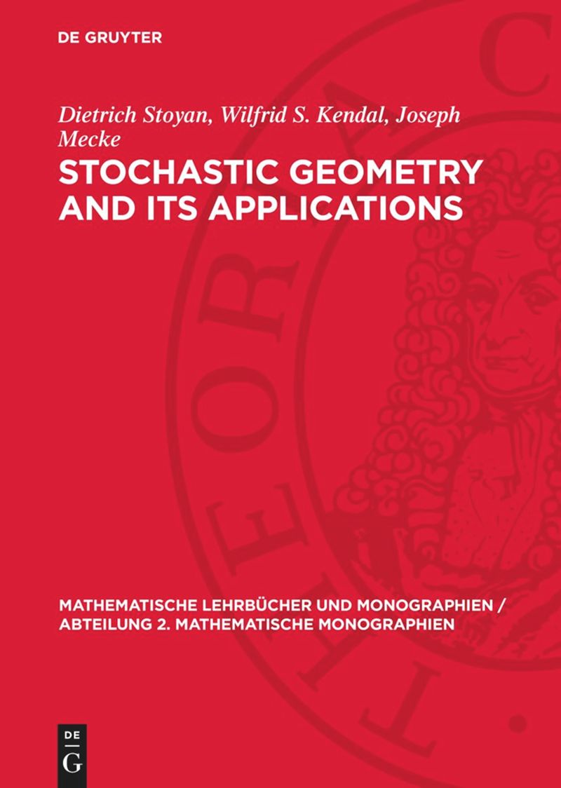 Stochastic Geometry and Its Applications