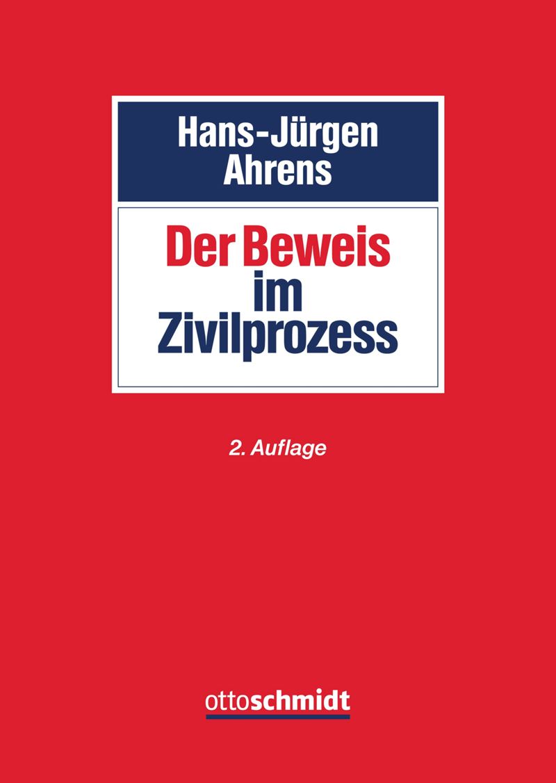 Der Beweis im Zivilprozess