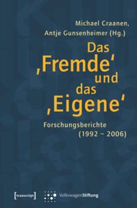 Das 'Fremde' und das 'Eigene'...