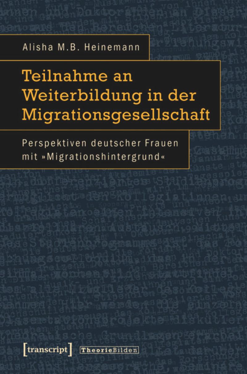 Teilnahme an Weiterbildung in der Migrationsgesellschaft