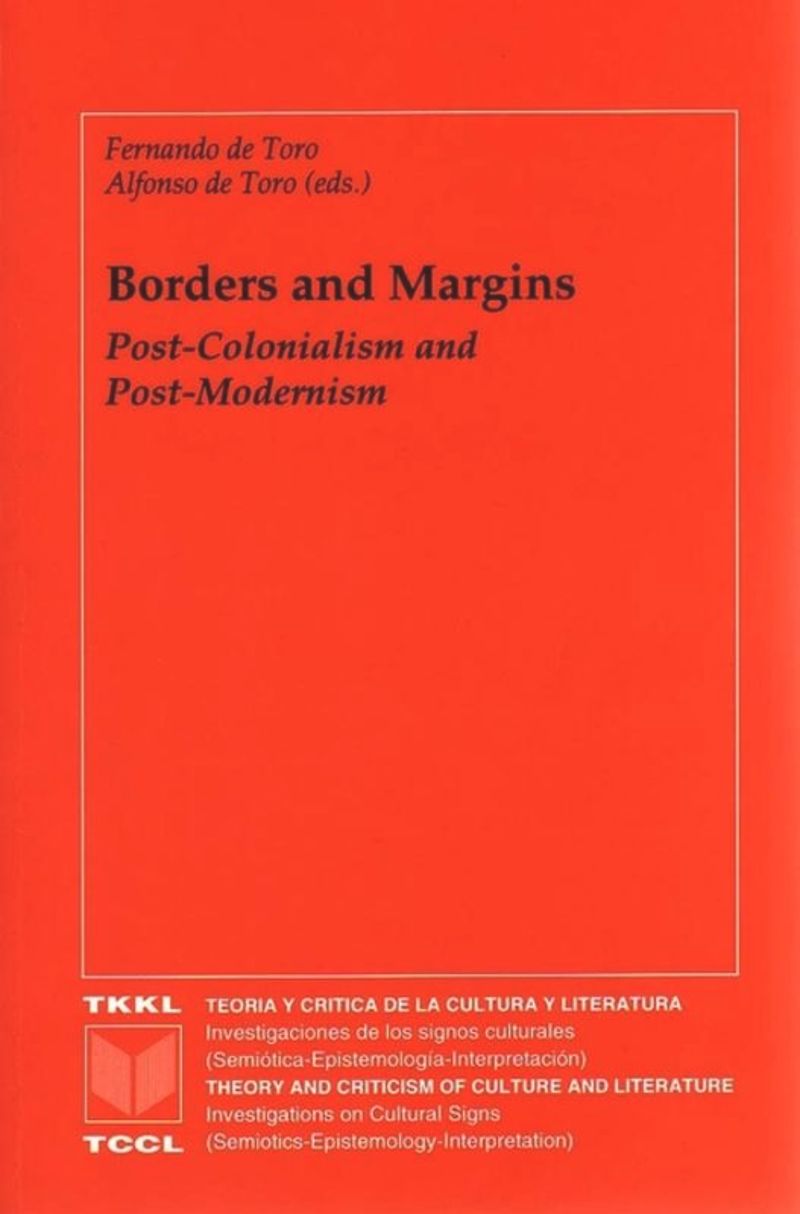 Borders and Margins: Post-Colonialism and Post-Modernism