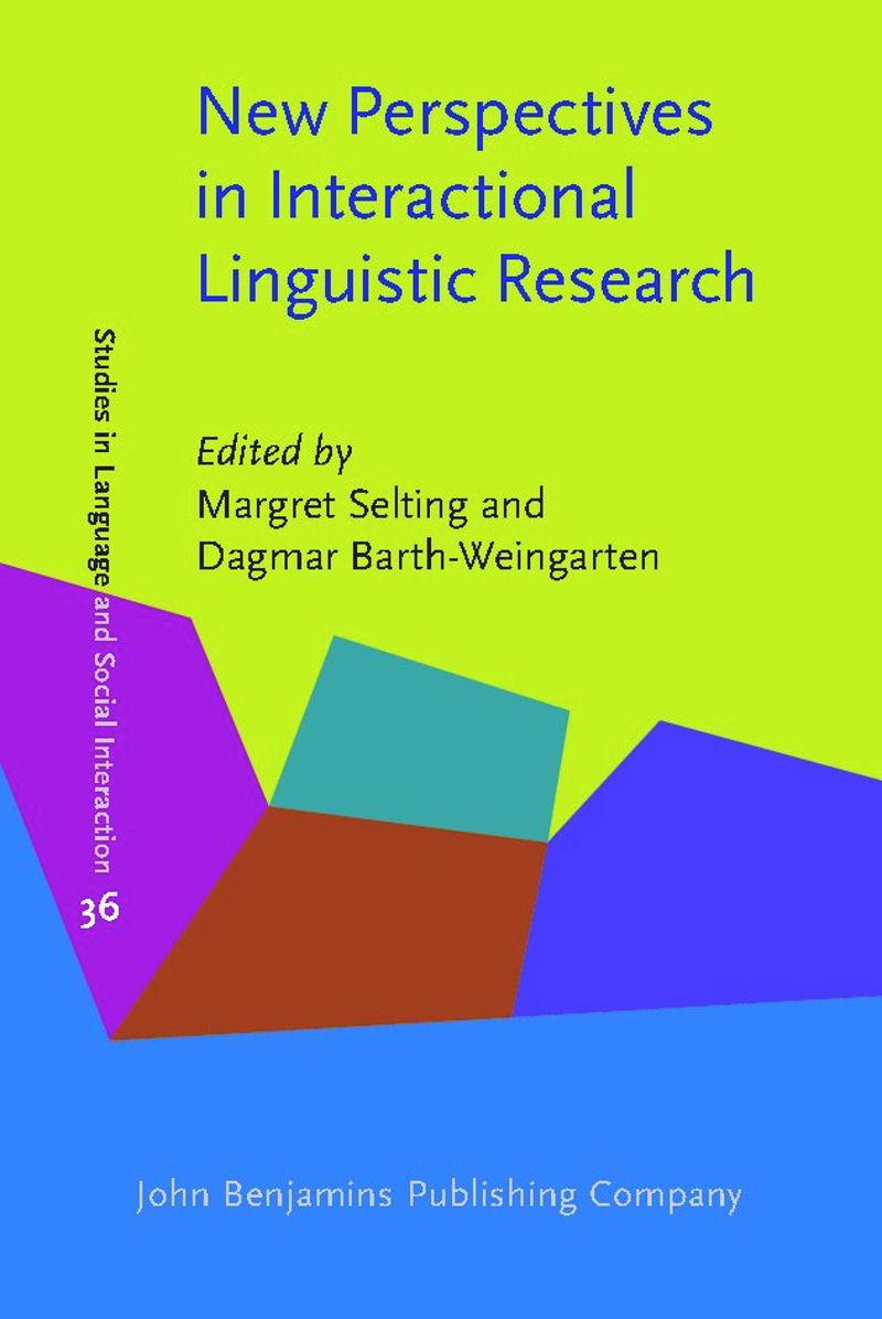 New Perspectives in Interactional Linguistic Research