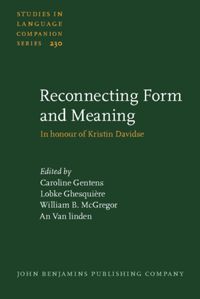 Introduction. Reconnecting form and meaning
