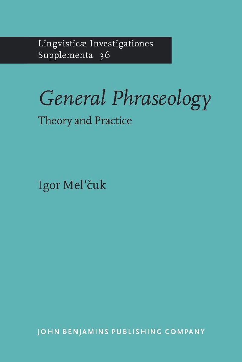 General Phraseology - Theory and Practice