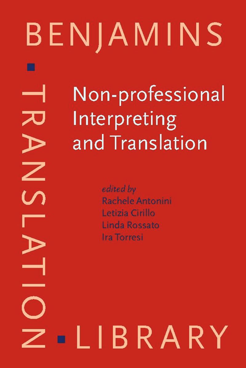 Non-professional Interpreting and Translation