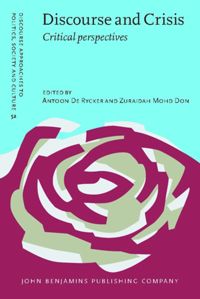 Discourse in crisis, crisis in discourse