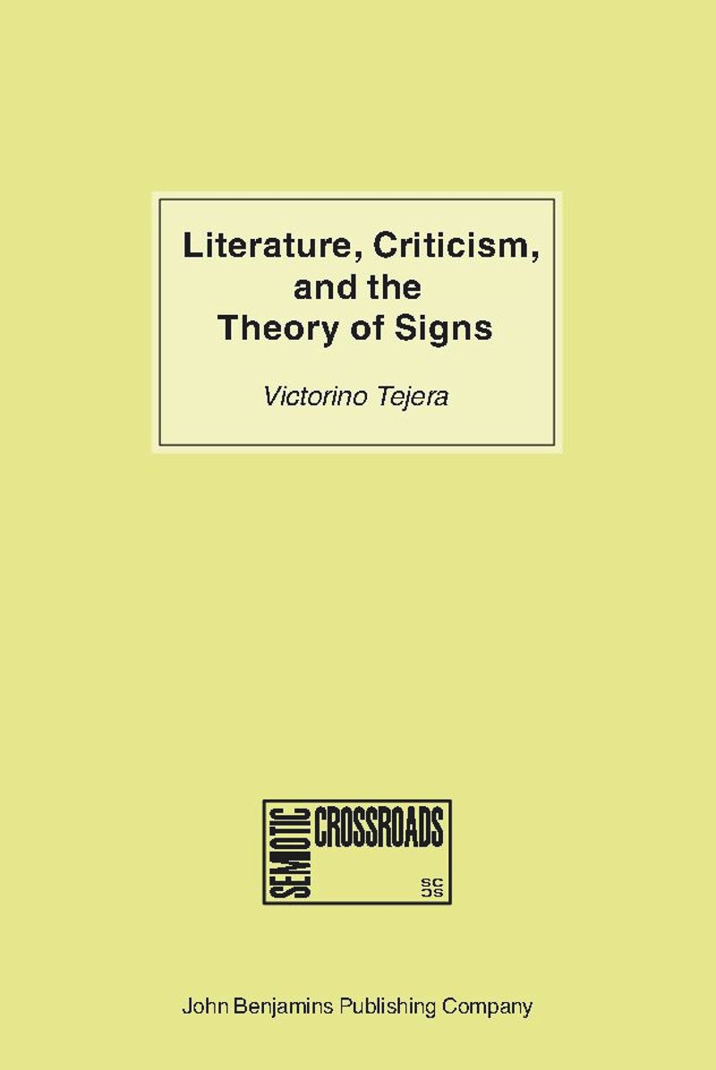 Literature, Criticism, and the Theory of Signs