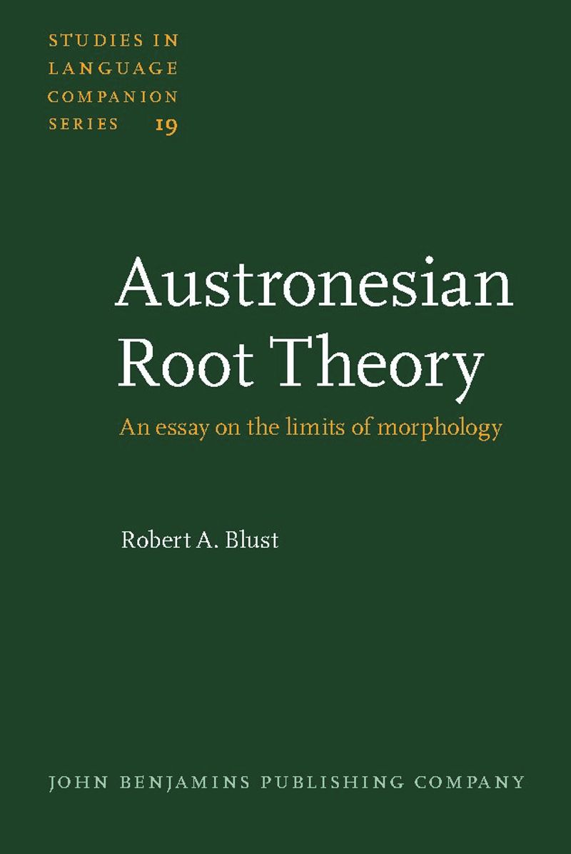 Austronesian Root Theory