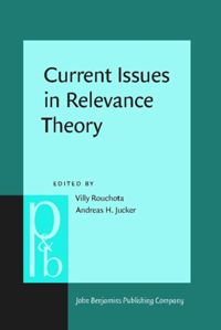 Current Issues in Relevance Theory