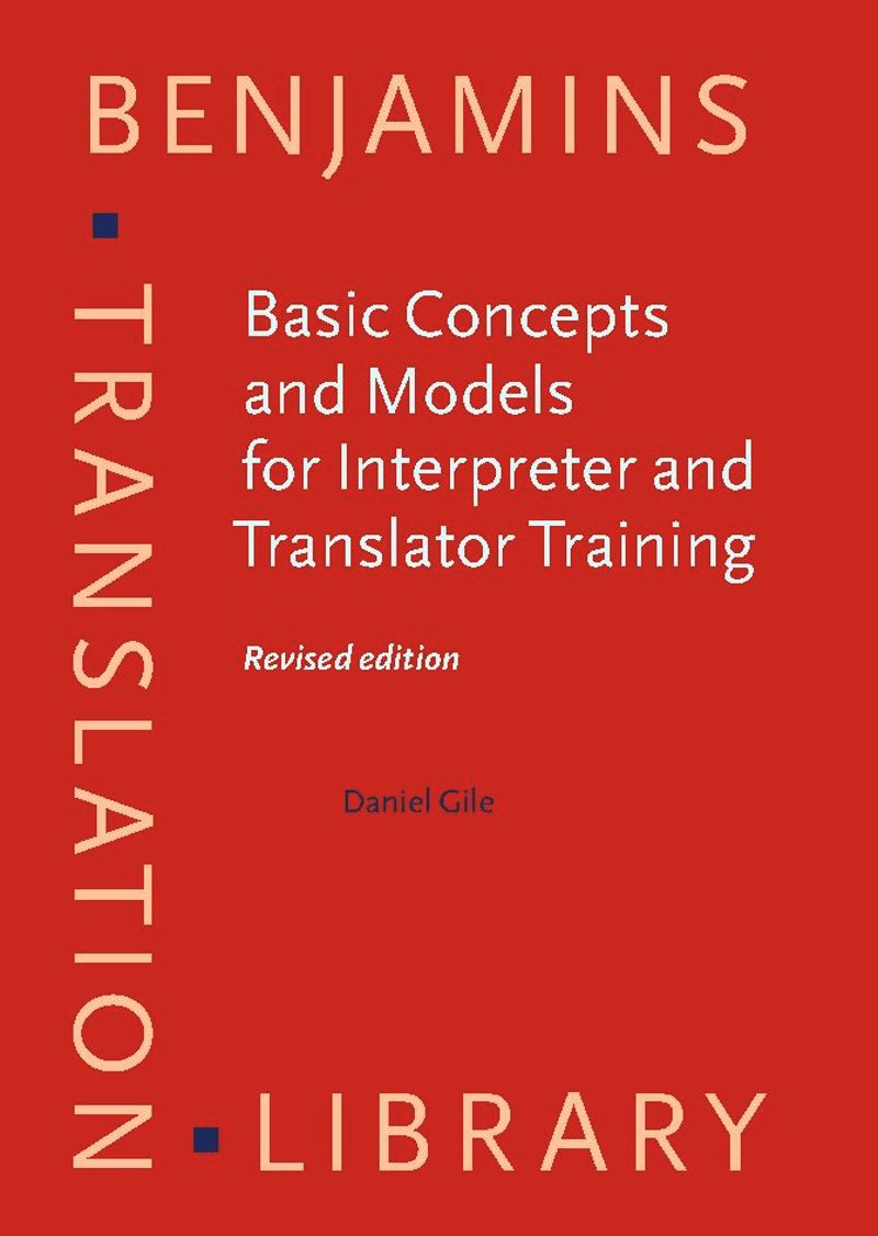 Basic Concepts and Models for Interpreter and Translator Training
