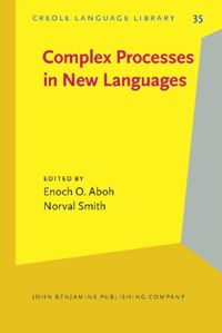 Complex Processes in New Languages