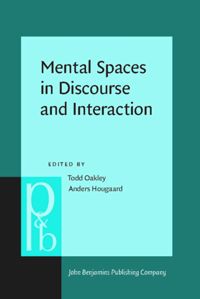 Introduction: Mental Spaces and Discourse Analysis