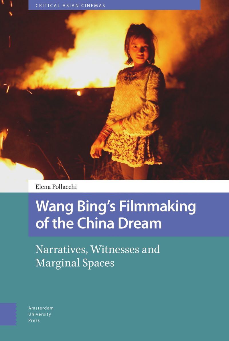 Wang Bing's Filmmaking of the China Dream