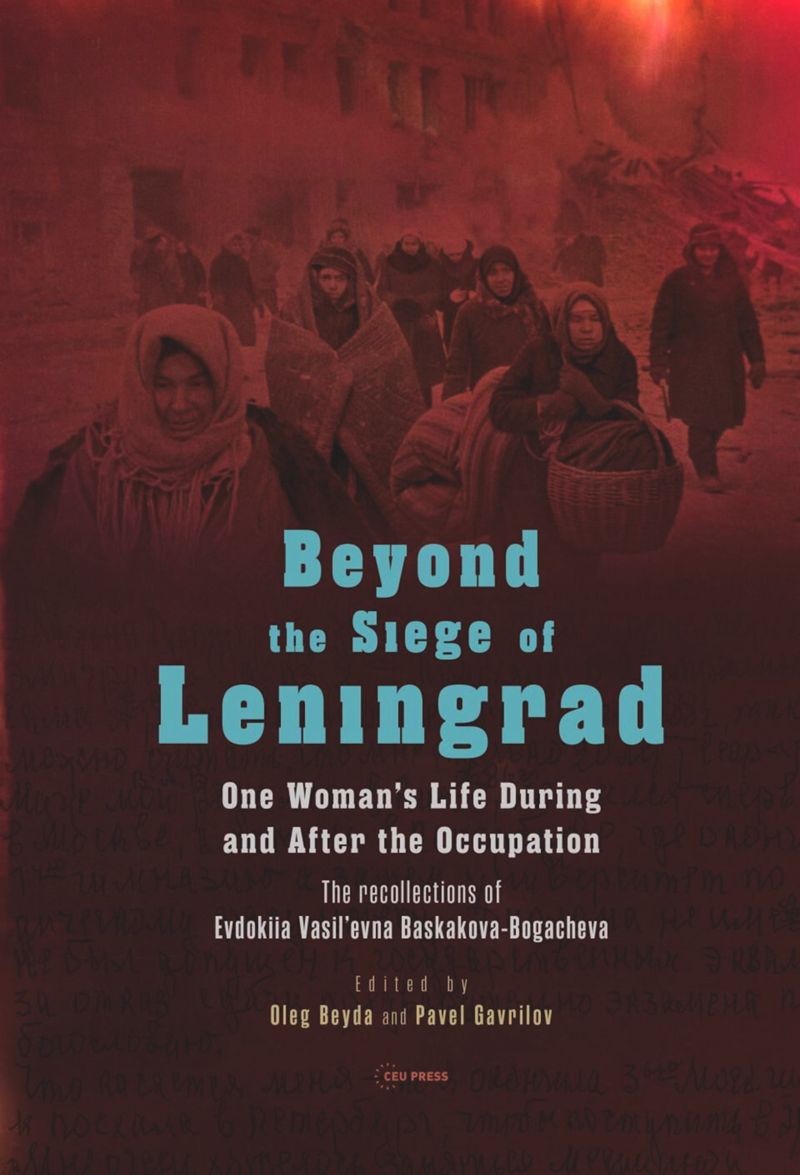 Beyond the Siege of Leningrad