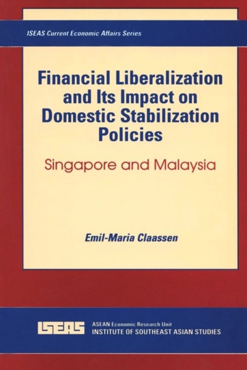 Financial Liberalization and Its Impact on Domestic Stabilization Policies