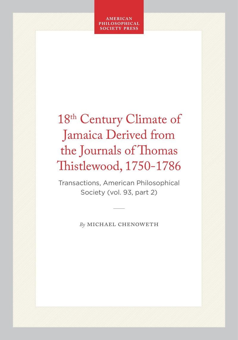 18th Century Climate of Jamaica Derived from the Journals...